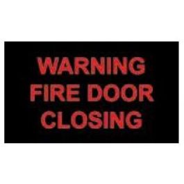Warning Sign - "FIRE DOOR CLOSING"